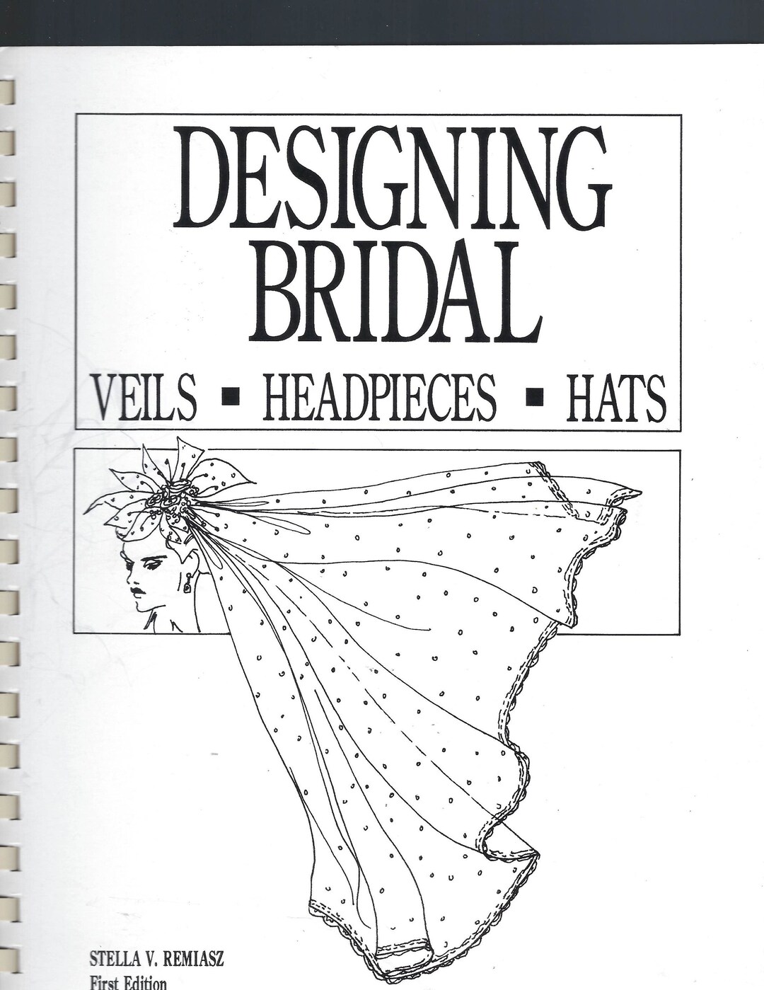 Wedding Book: Designing Bridal Veils, Headpieces and Hats. This is a ...