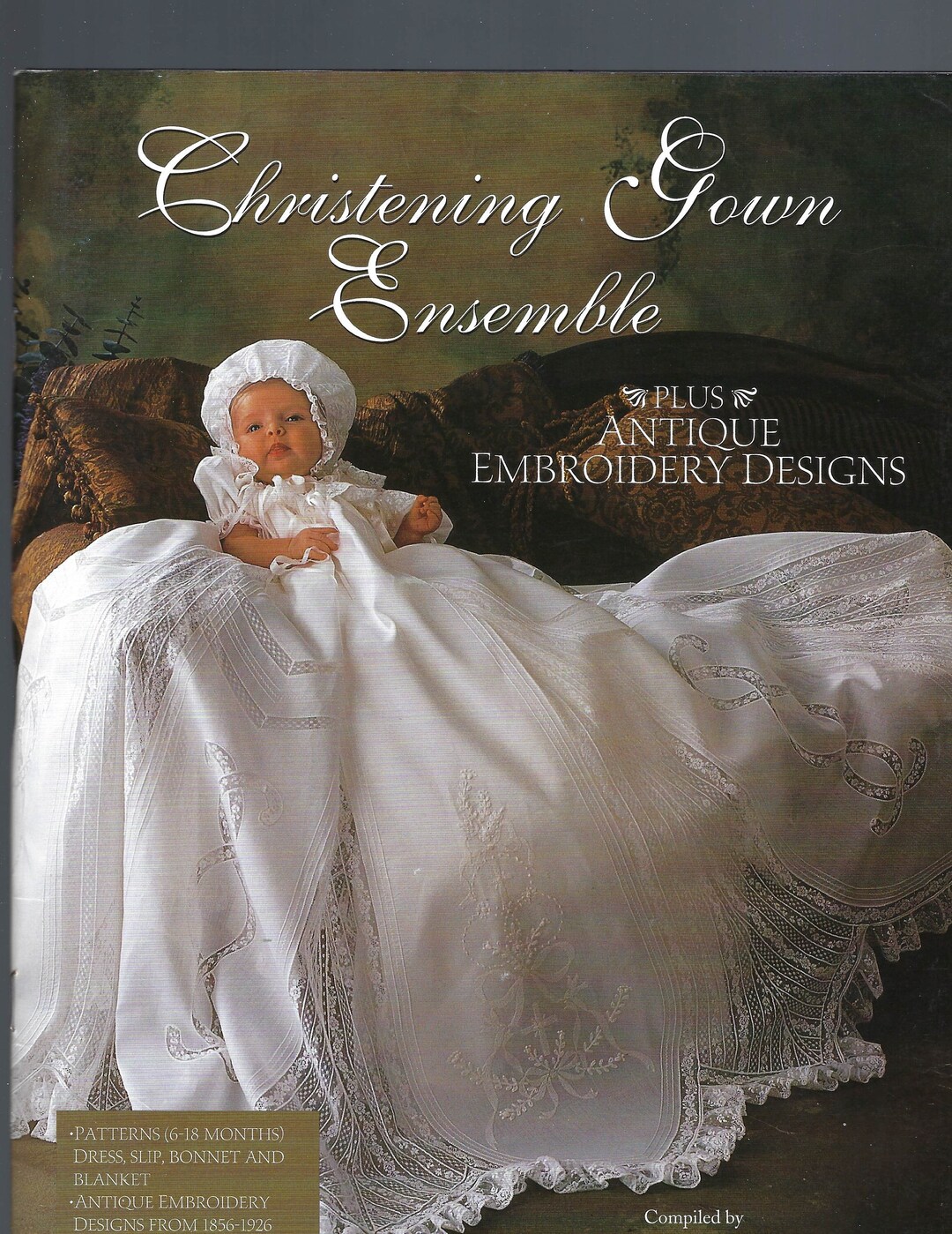 Heirloom Sewing Book: Christening Gown Ensemble. This is a Used Book ...