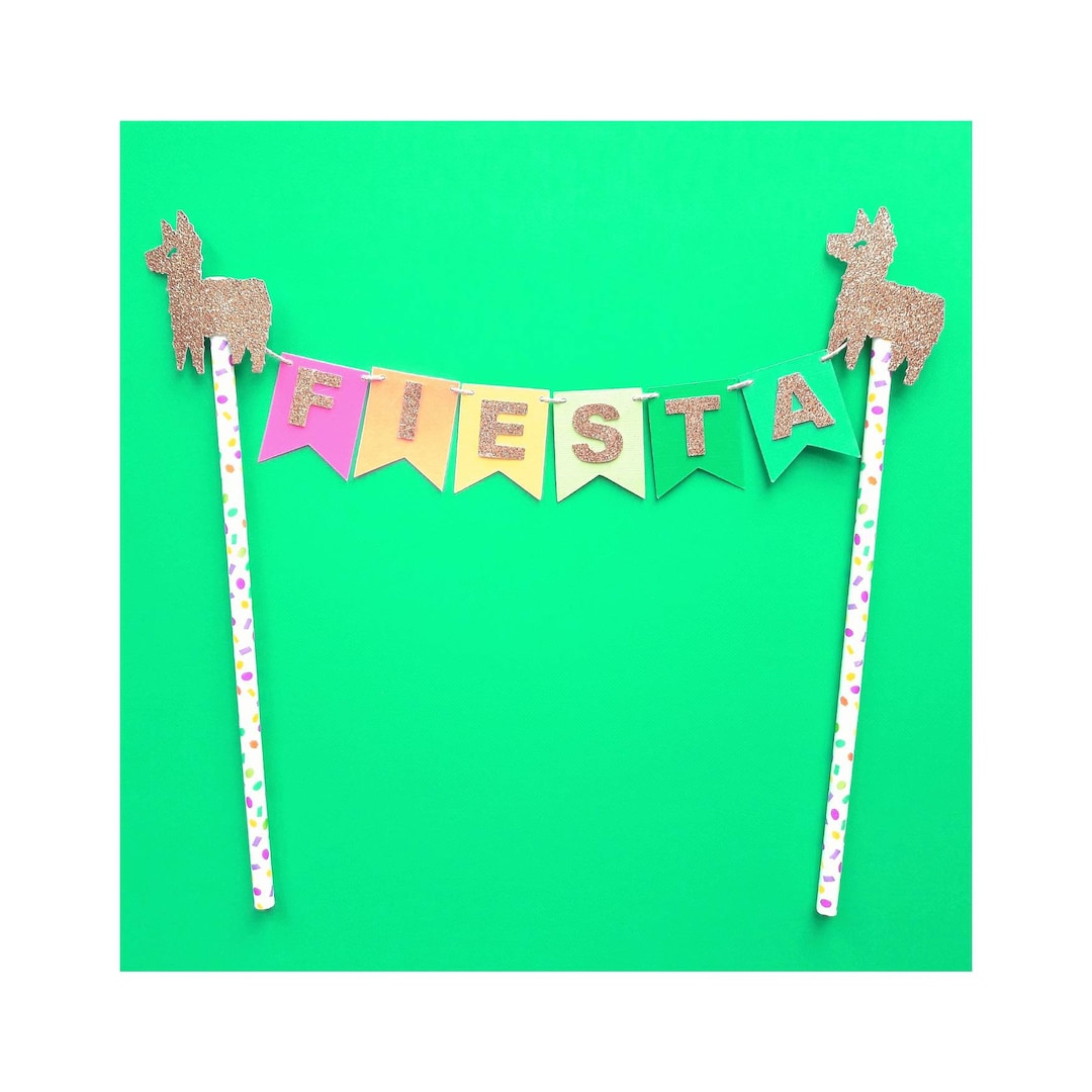 Fiesta Cake Topper. Cake Topper. Cake Bunting. Fiesta. Fiesta Birthday ...