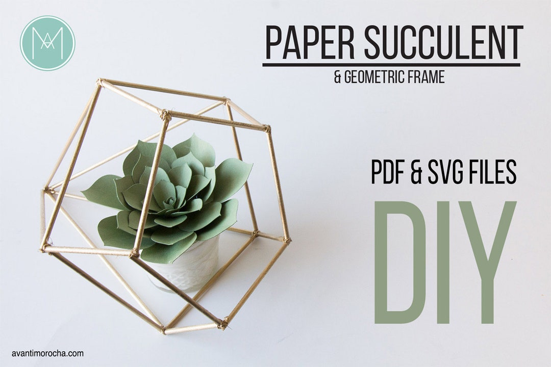 DIY Paper Succulent PDF & SVG Files - Etsy