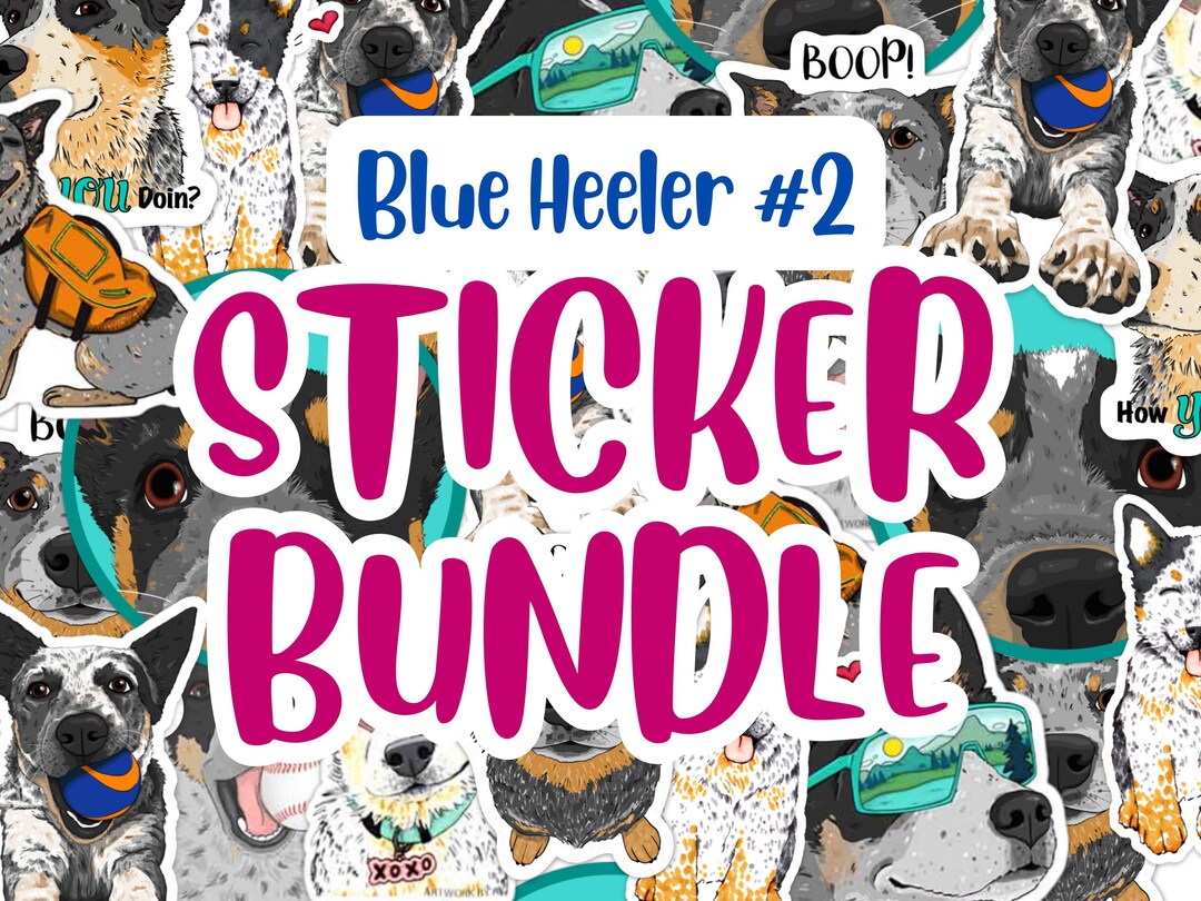 WEATHERPROOF Cattle Dogs, Blue Heeler, Decal Stickers, Sticker Bundle 2 ...
