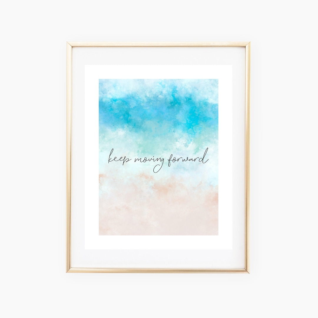 Printable Keep Moving Forward Art Print, Abstract Beach, Decor ...