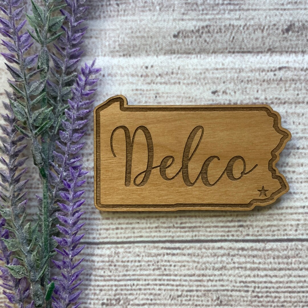 Delco Fridge Magnet | Laser Engraved Wooden Magnet | Delaware County PA ...