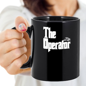 The Operator Funny Cute Job Site Boss, Crane Loader Operator, Truck ...