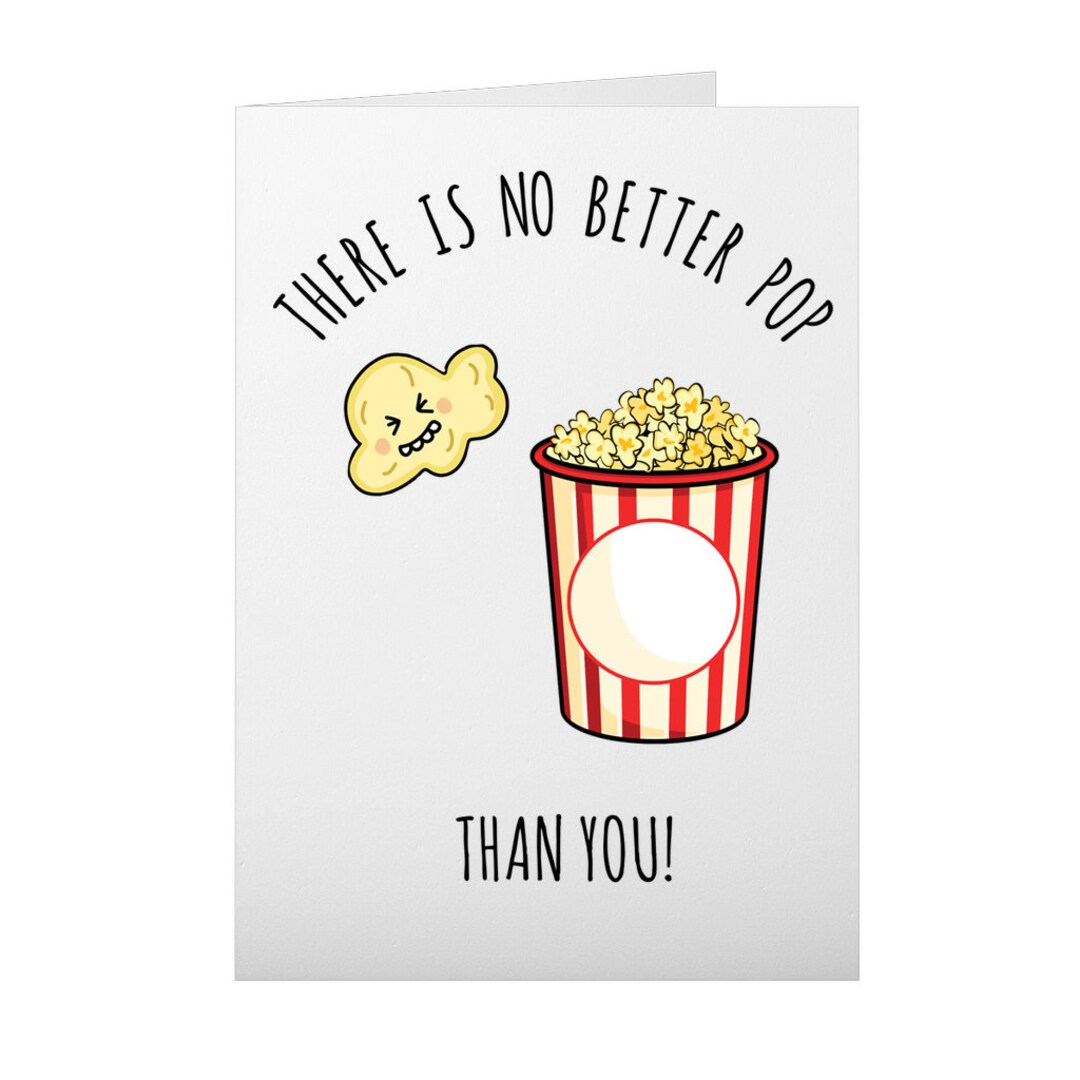 There is No Better Pop Than You, Funny Card for Dad, Funny Dad Birthday ...