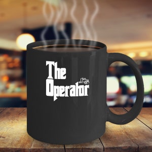 The Operator Funny Cute Job Site Boss, Crane Loader Operator, Truck ...