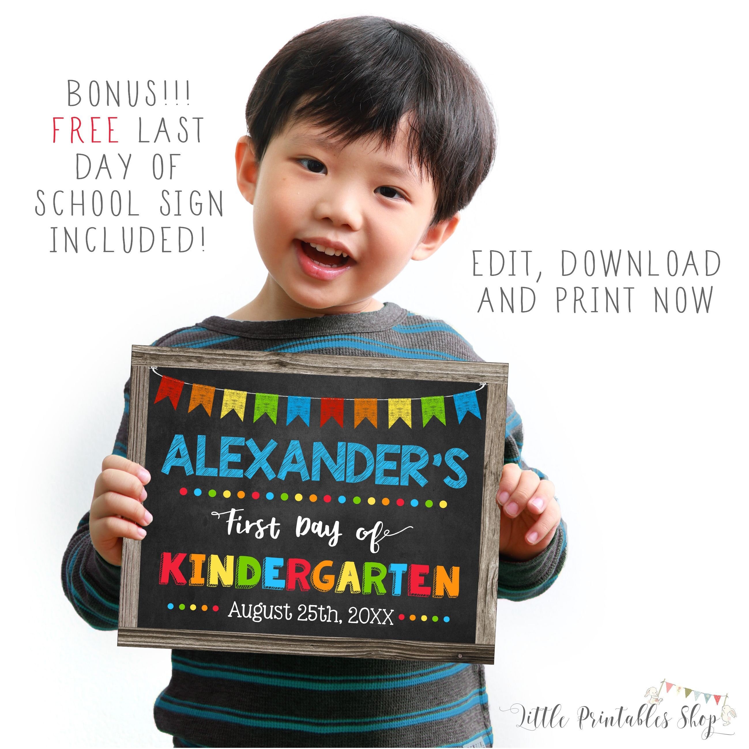 First Day of Kindergarten Sign, DIY First Day of School Sign, Editable ...