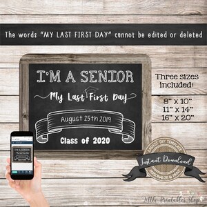 Last First Day of High School Sign, Editable and Printable by You With ...