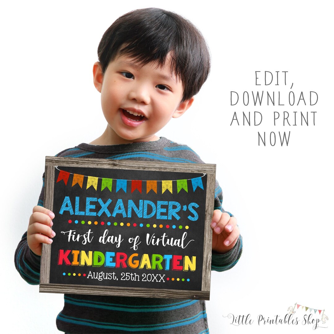 First Day of Virtual Kindergarten Sign, Change to Any Grade, Editable ...
