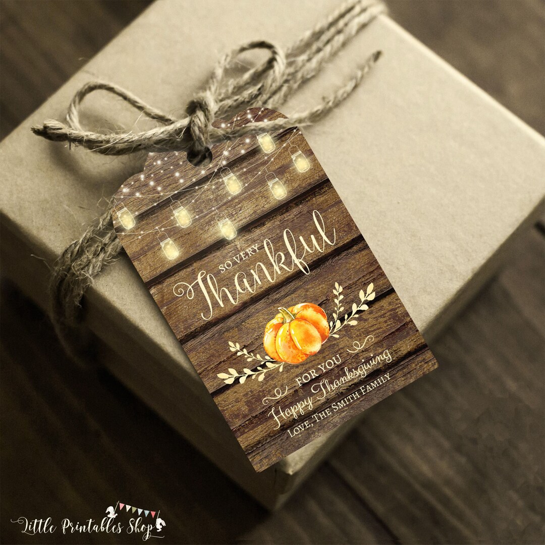 Printable Thanksgiving Gift Tag, Instant Access, Editable Digital, so ...