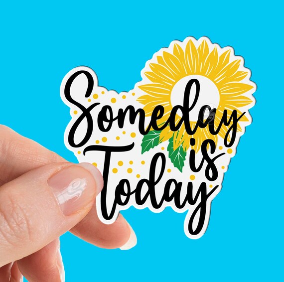 Stickers Citas / Algún día es Hoy / Pegatinas Kawaii / | Etsy España