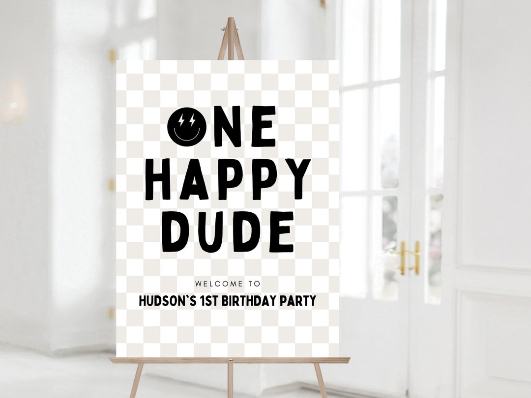 One Happy Dude Birthday Welcome Sign, Boy First Birthday Party ...
