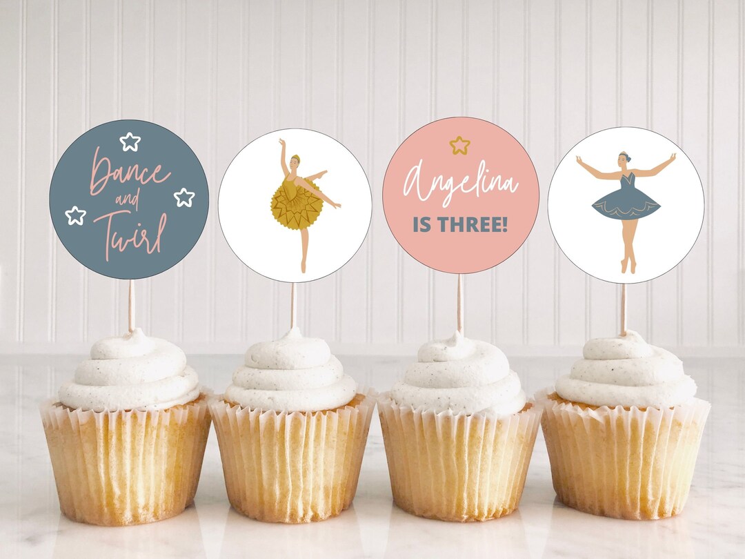 Editable Ballerina Birthday Cupcake Toppers, Dance and Twirl, Girl ...