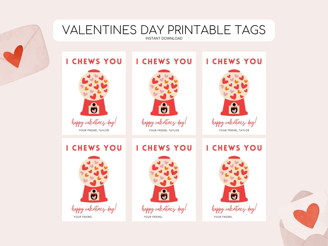 Printable Valentine's Day Gumball Card, Valentines Day I Chews You Tag ...