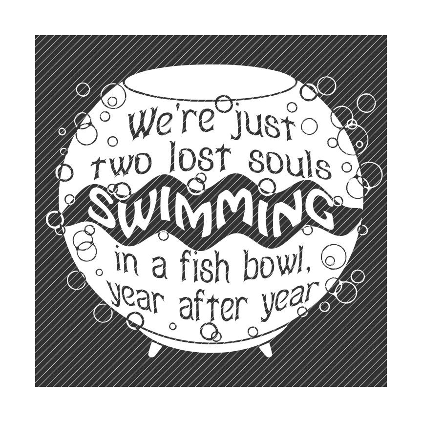 Two Lost Souls Swimming in a Fish Bowl Wish You Were Here | Etsy