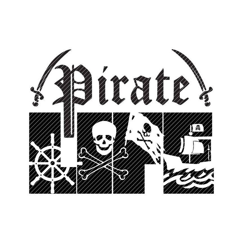 Pirate LIFE Svg Jpg Png Clipart Vector Graphics Cut Files - Etsy