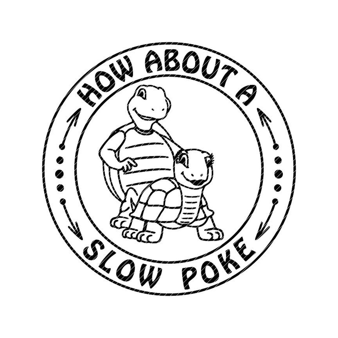 How About a Slow Poke, Turtles Svg Clipart Vector Graphics Cut Files ...