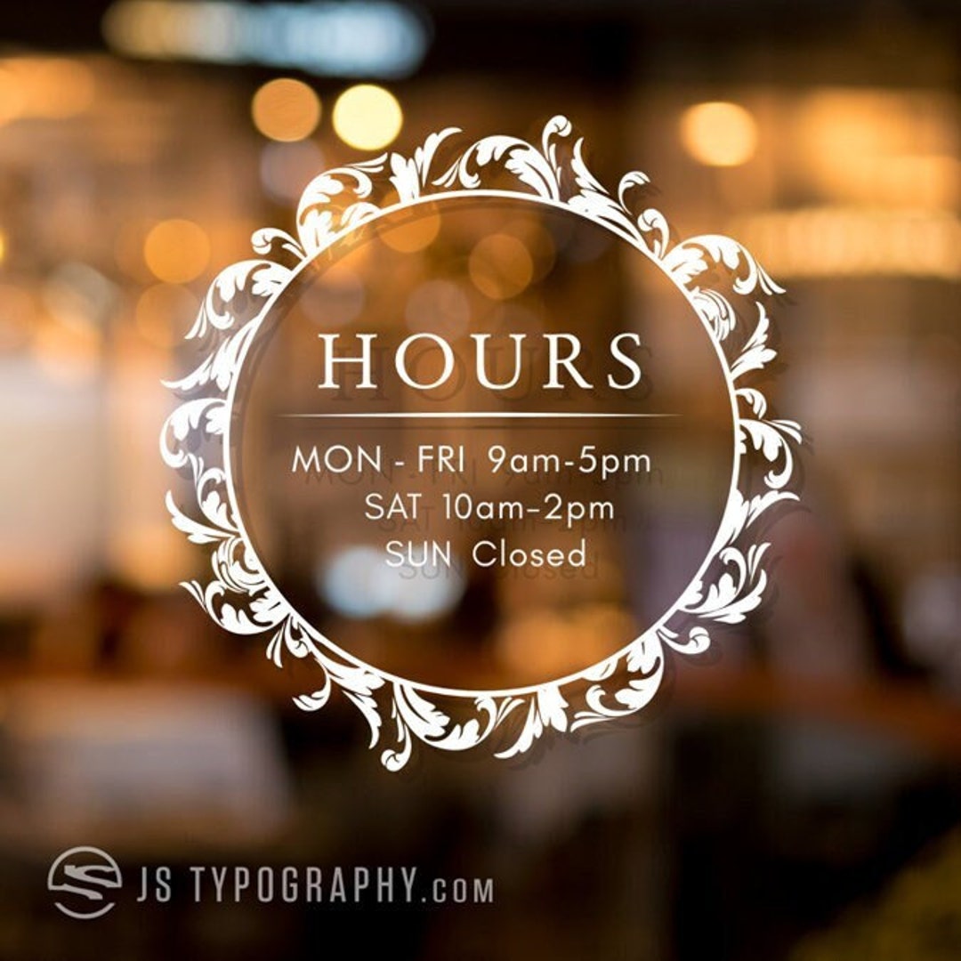 Custom Store Hours Decals, Business Hours Decals, Store Hours Decals ...