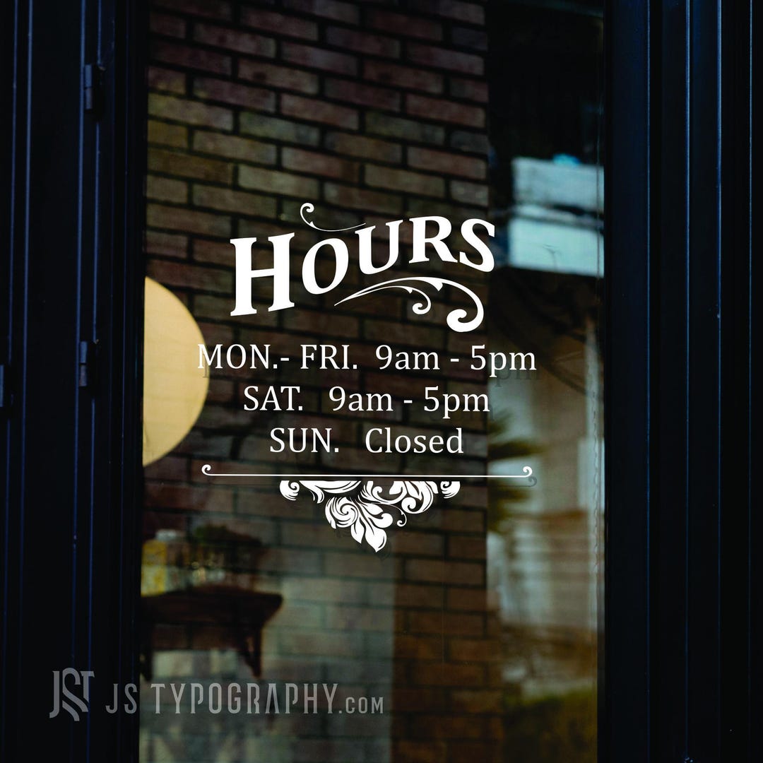 Store Hours Decals, Business Hours Sign, Hours of Operation Decals ...
