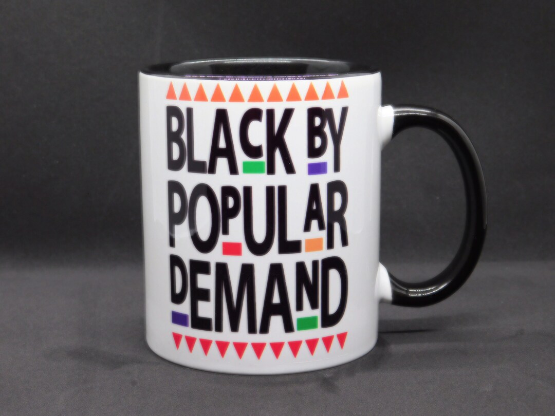 Black by Popular Demand Cup - Etsy