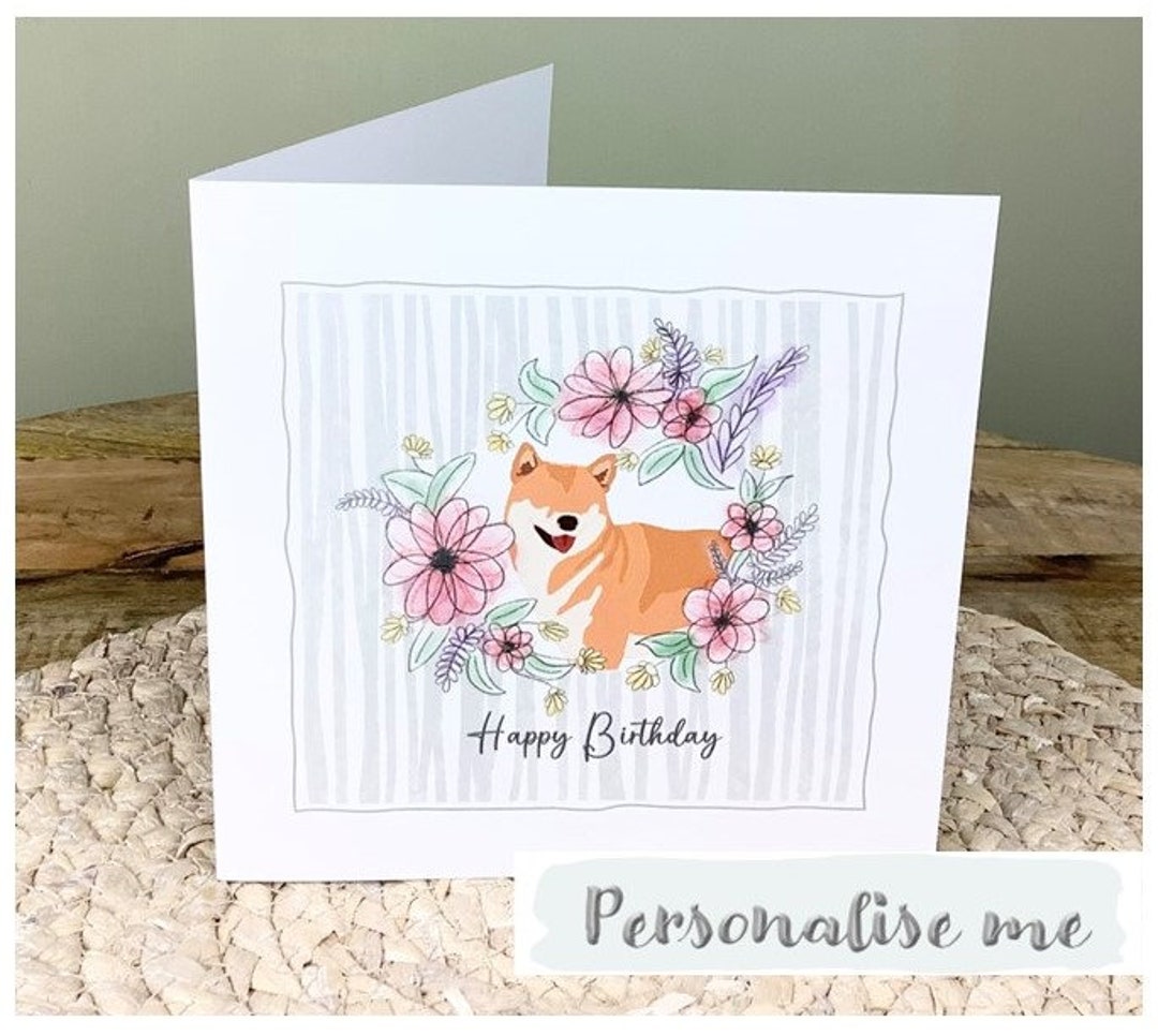 SHIBA INU Birthday Card Personalised Card Age Card Mothers Day Card Mum ...