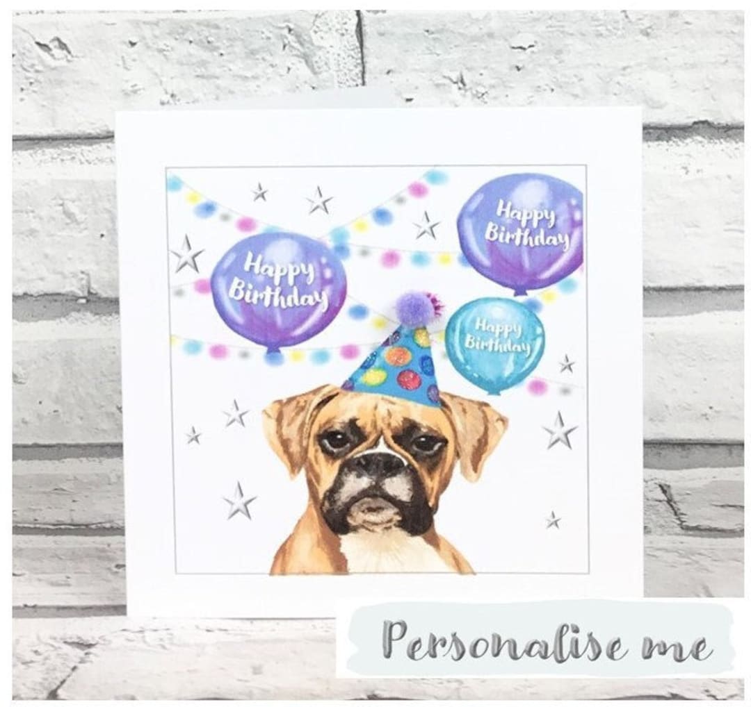 BOXER DOG Birthday Card Personalised Card Age Card Mum Sister Daughter ...