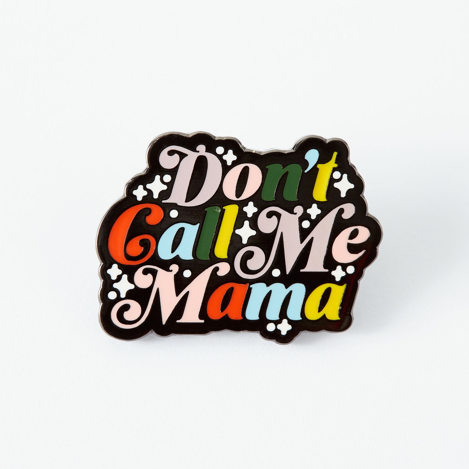 Don't Call Me Mama Enamel Pin // Child Free Pin // Childless Millennial ...
