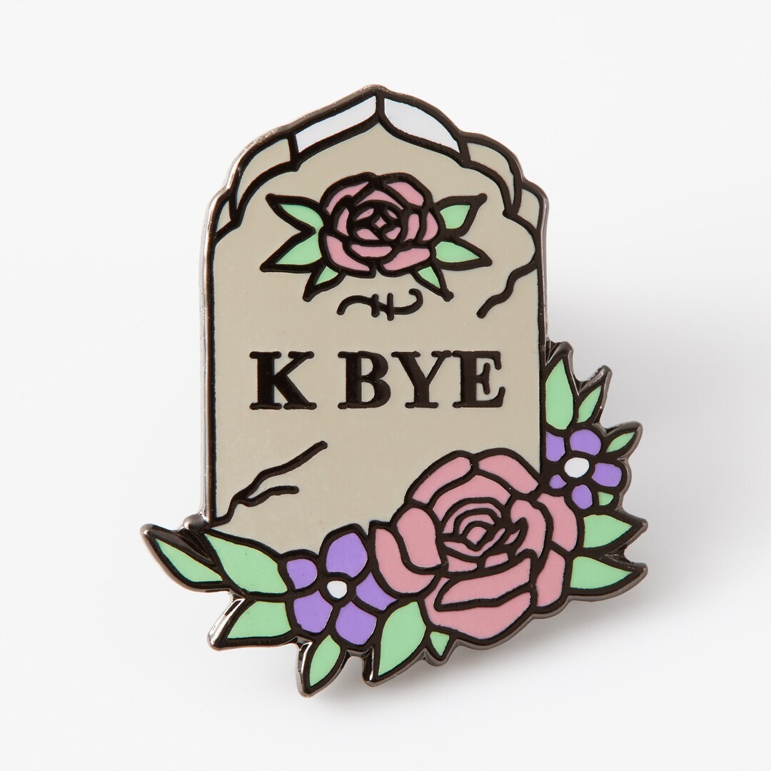 K Bye Enamel Pin - Punky Pins // Pin Badge, Badges, Cute Pins in the UK ...