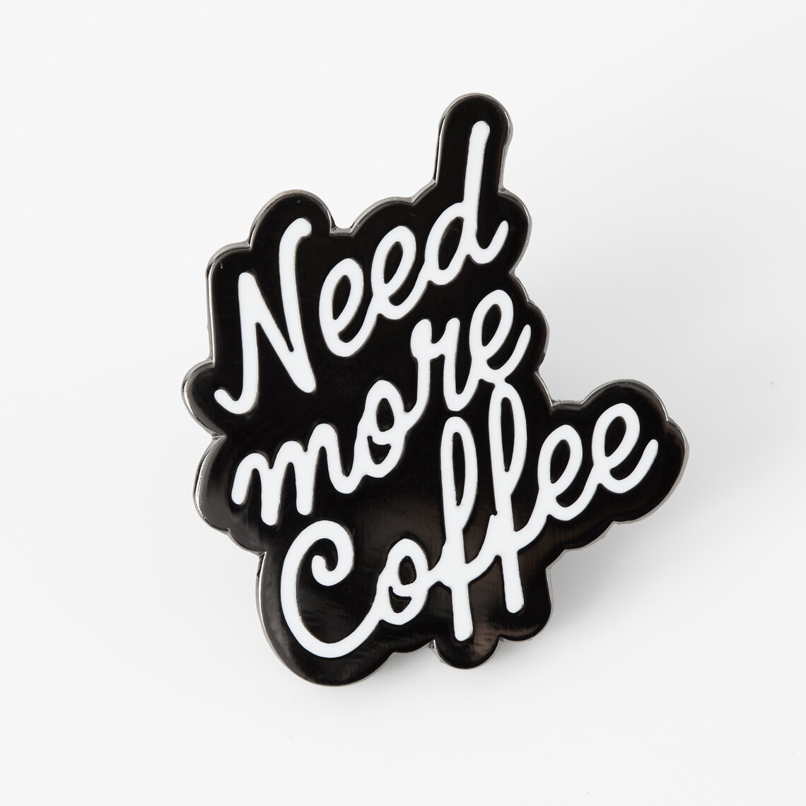 Need More Coffee Enamel Pin - Punky Pins // Pin Badge, Badges, Funny ...