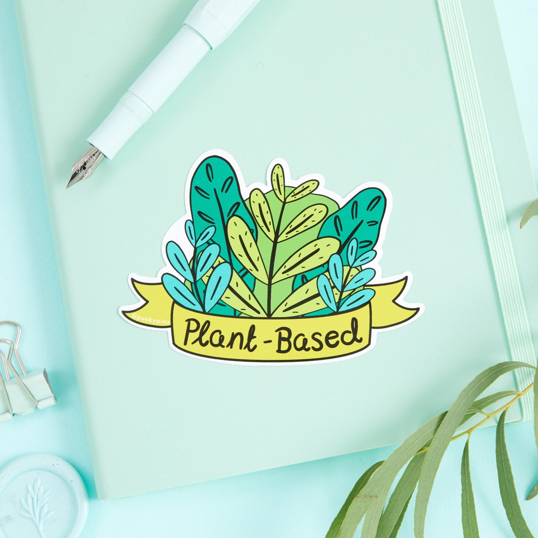 Plant Based Vinyl Sticker // Laptop Stickers // Die Cut Vegan Sticker ...