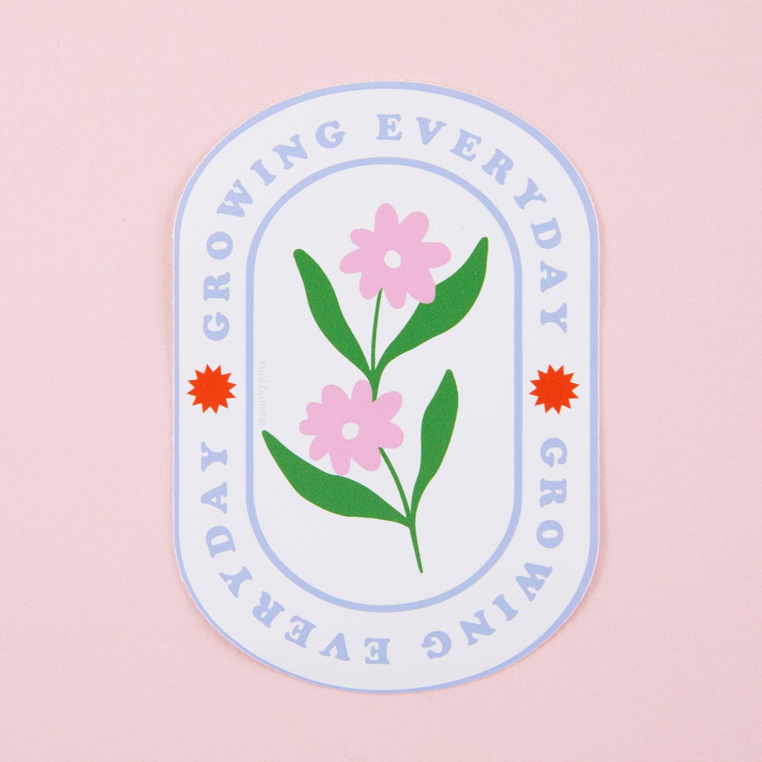 Growing Everyday Vinyl Sticker – Motivational Laptop & Water Bottle ...