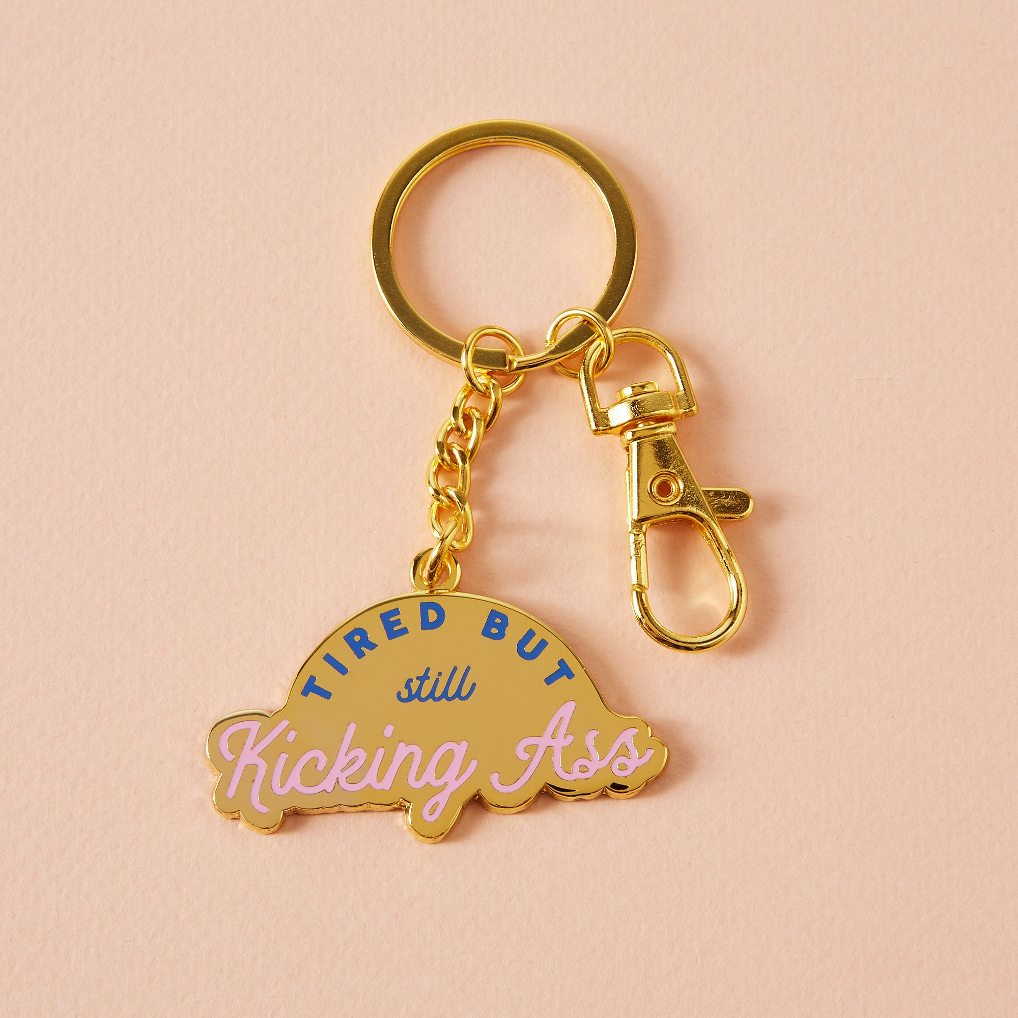 Tired but Kicking Ass Enamel Keyring // Punky Pins Key Chain // Mental ...
