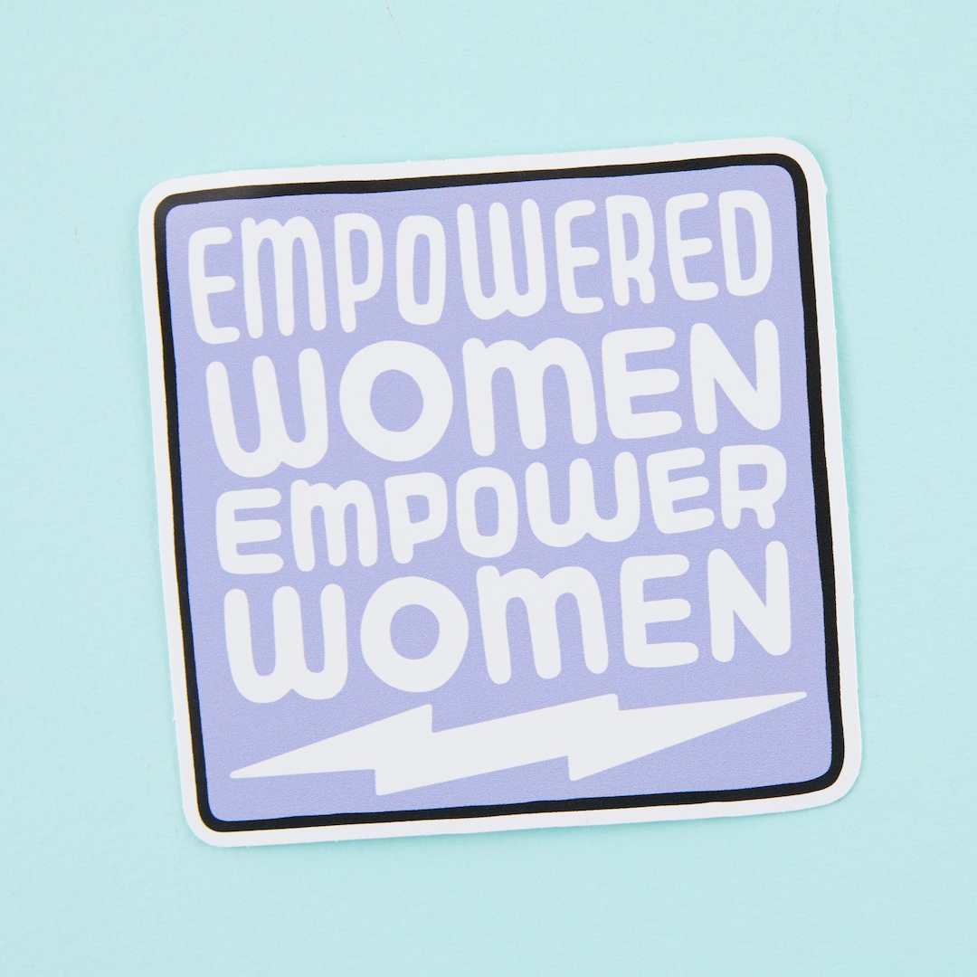 Empowered Women Empower Women Purple Vinyl Sticker Laptop Stickers