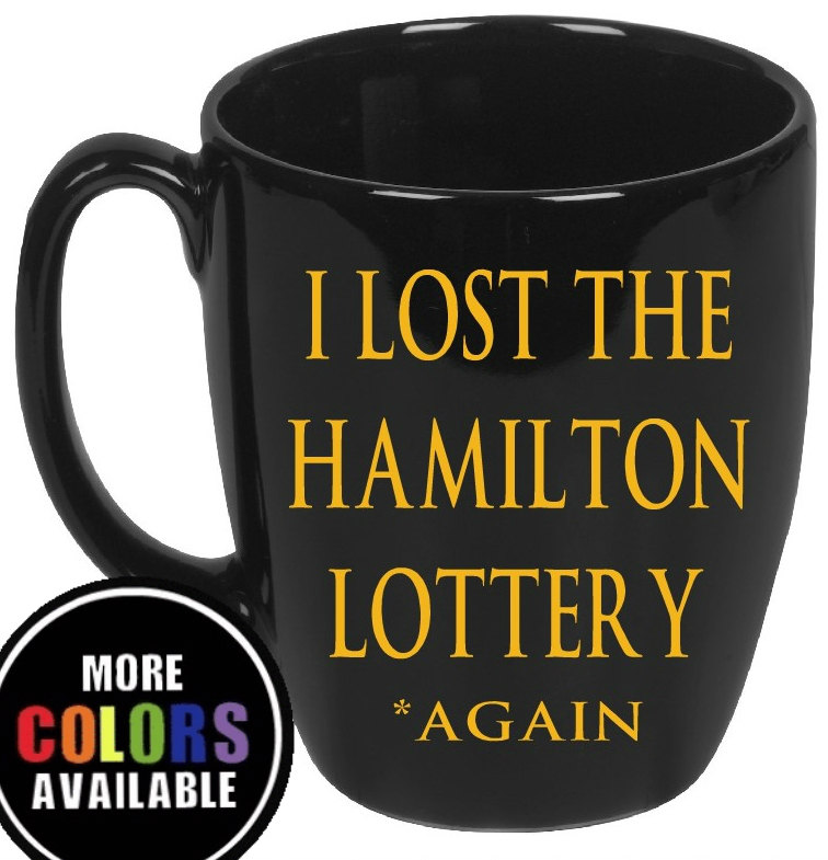 Hamilton Mug.hamilton Broadway. Hamilton Lotto Mug. Ham4ham. - Etsy