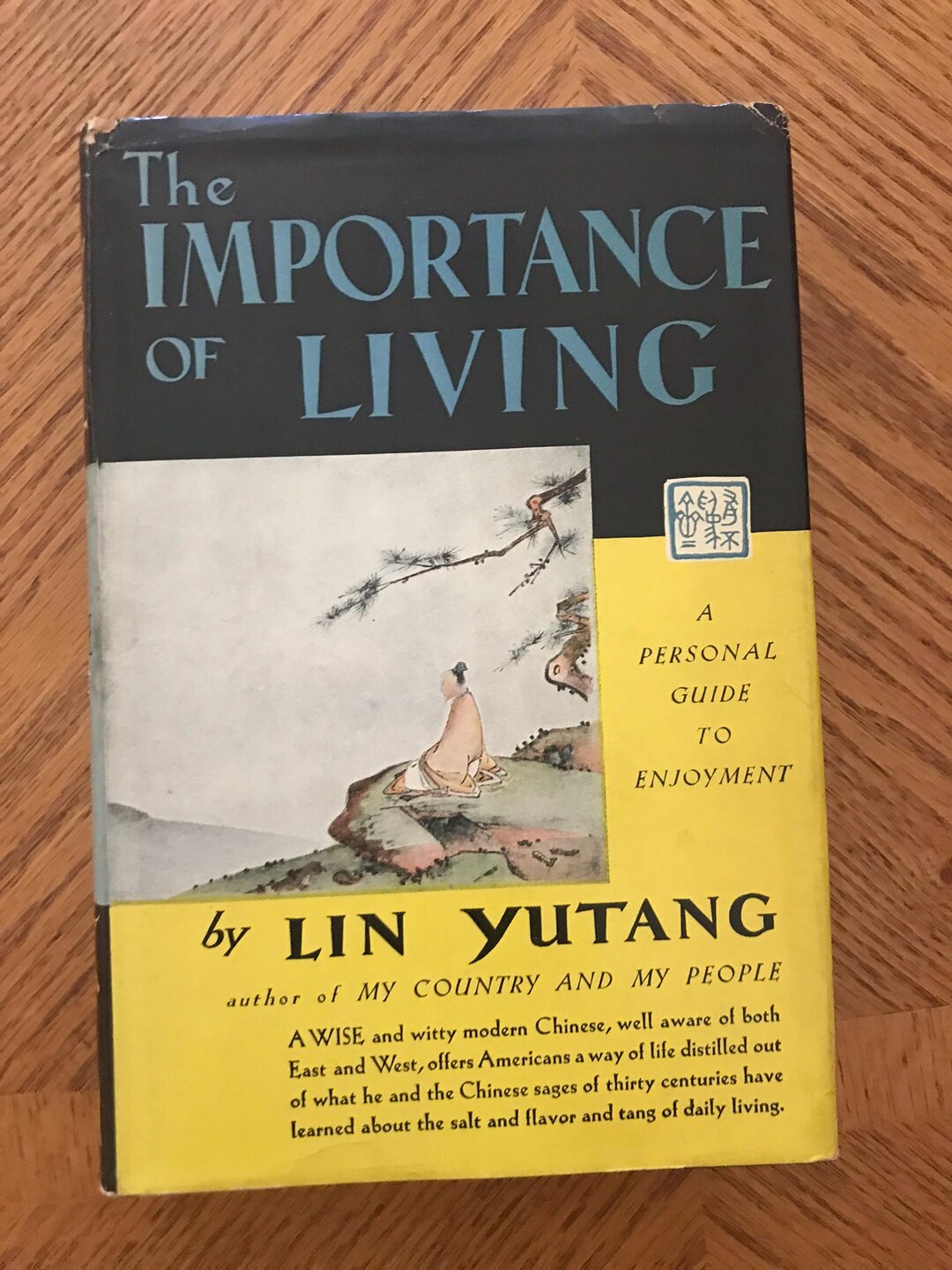 The Importance of Living - Lin Yutang - Published by John Day Book in ...