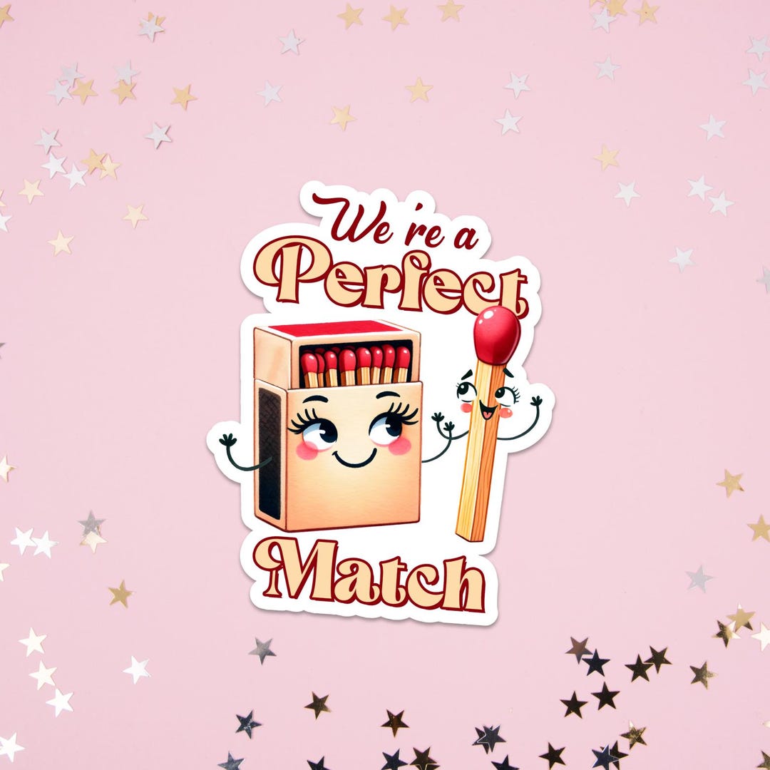 Perfect Match Sticker,sticker,valentines Day,couple Sticker,love ...
