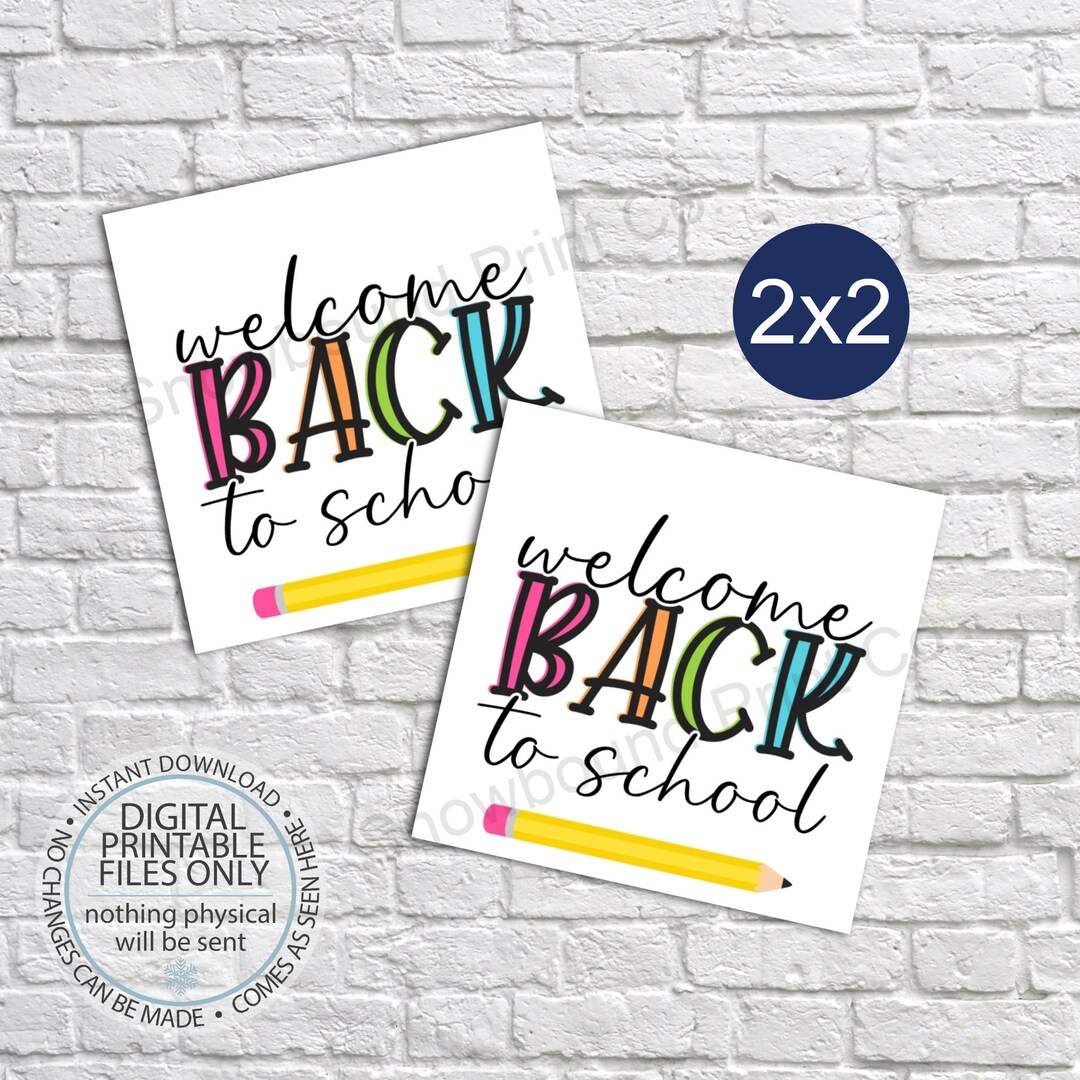 Printable Welcome Back to School Tags, Teacher Gift Tags, First Day of ...