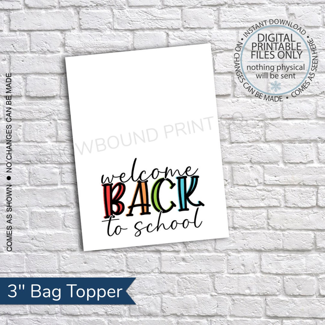 Printable Back to School Treat Bag Toppers 3 Inch Gift Bag Toppers ...