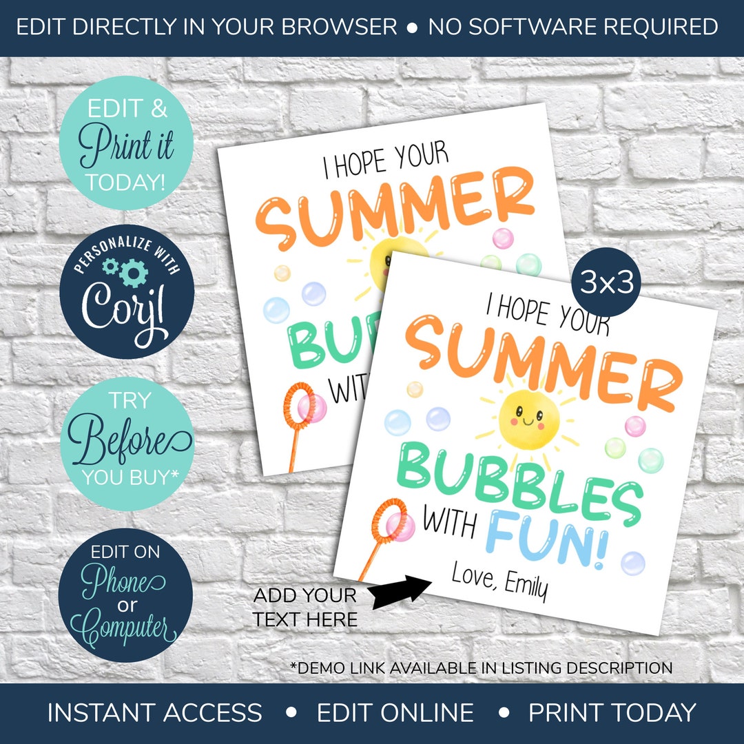 EDITABLE Hope Your Summer Bubbles With Fun, End of School Year Tag, End ...
