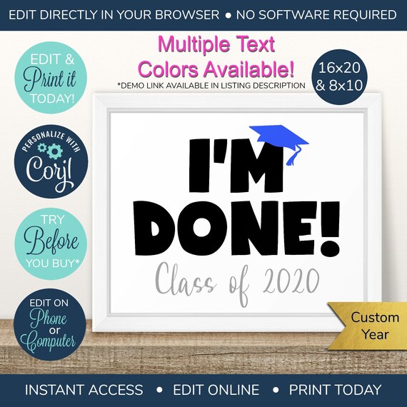 EDITABLE I'm Done Graduation Sign Printable Graduation - Etsy