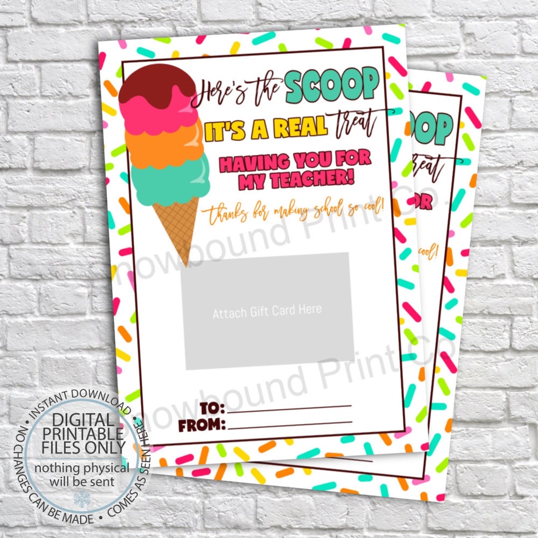 Printable Ice Cream Teacher Gift Card Holder, Here's the Scoop, Thank ...