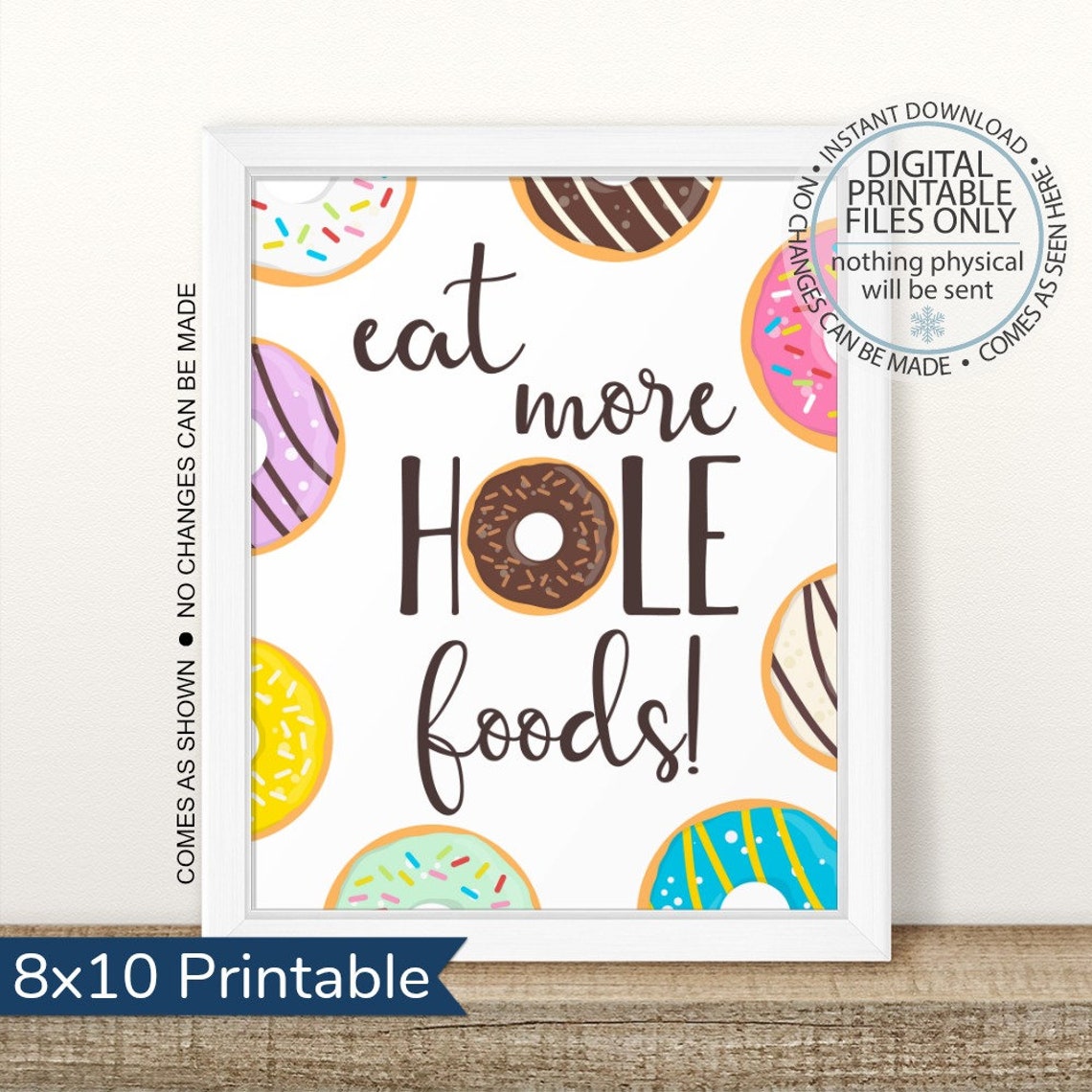 Printable Donut Bar Sign, Eat More Hole Foods Donut Sign, Donut Bar ...