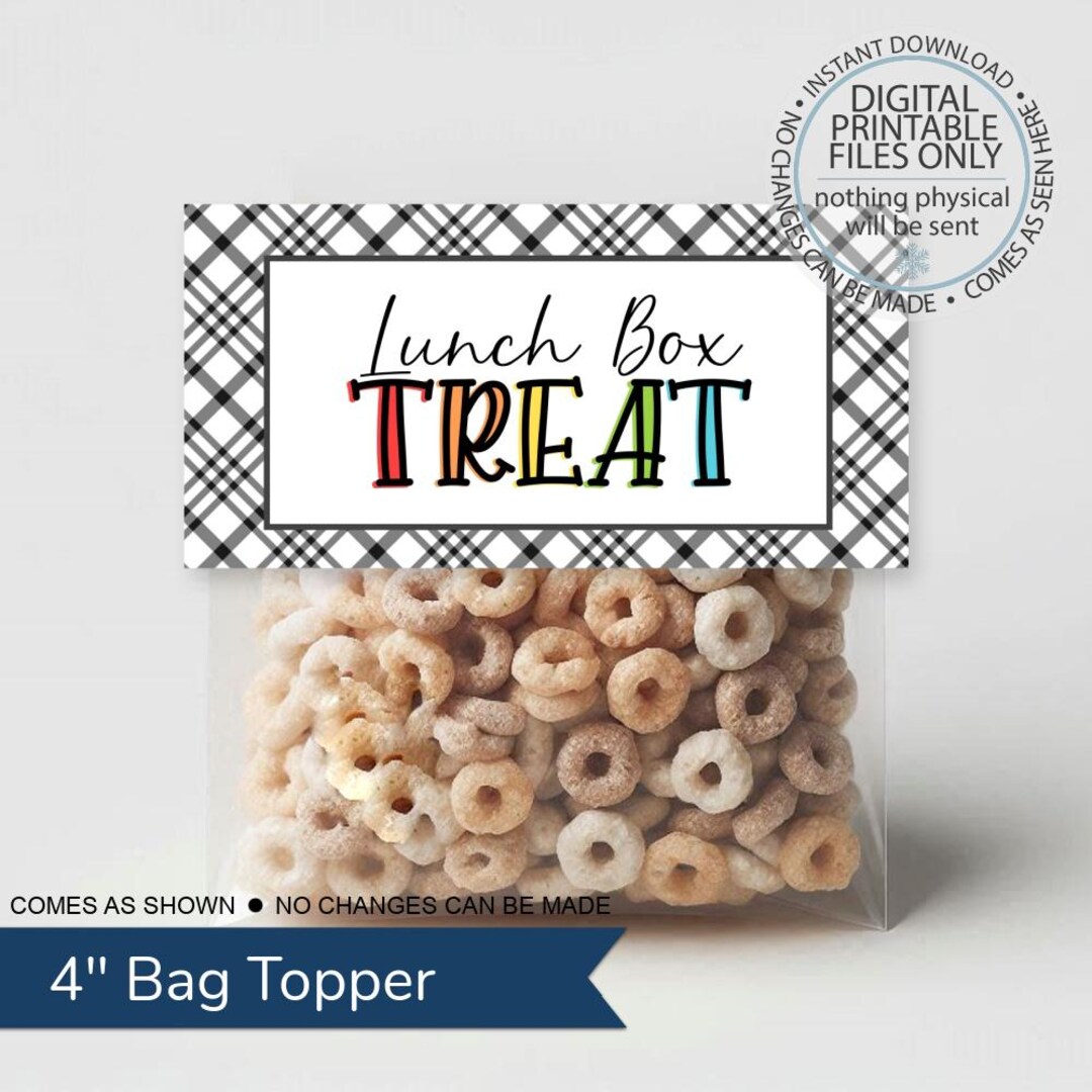 Printable Lunch Box Treat Bag Toppers - 4 Inch - School Gift Bag ...