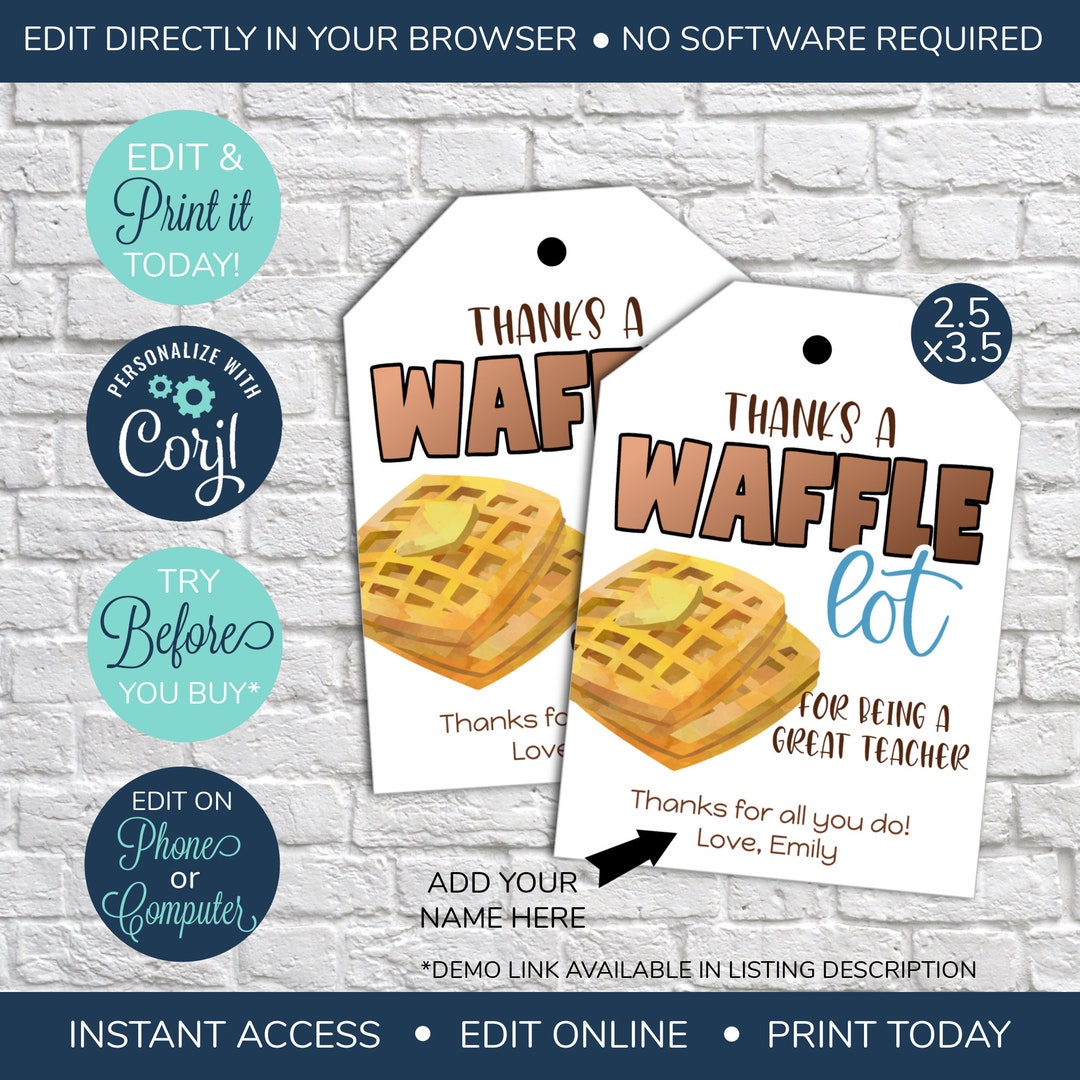 EDITABLE Thanks a Waffle Lot Teacher Tag, Printable Thank You for ...