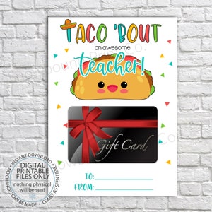 Printable Taco 'bout an Awesome Teacher, Printable Gift Card Holder ...