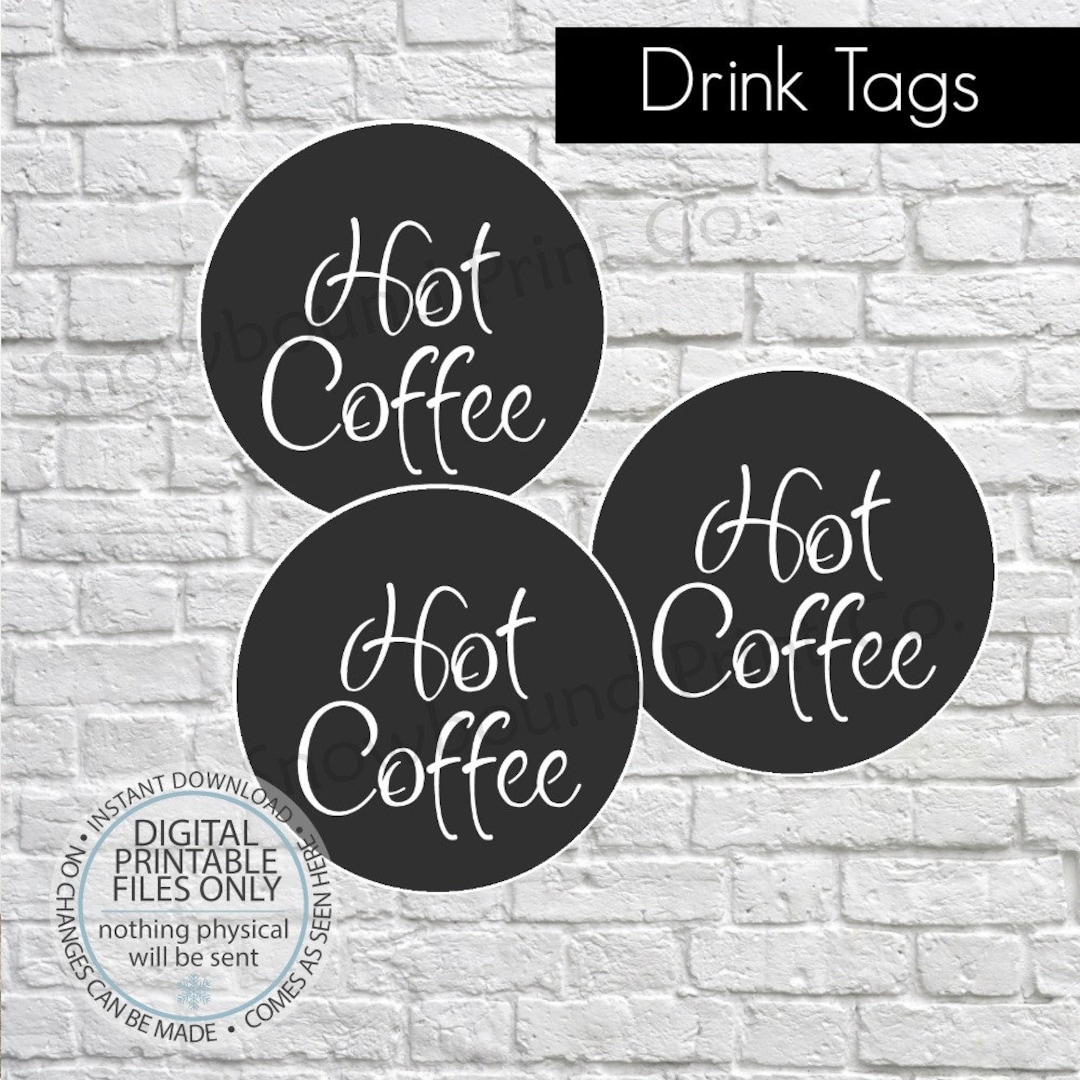 Printable Hot Coffee Tags, Coffee Tags, Drink Tags, Drink Labels, Hot ...
