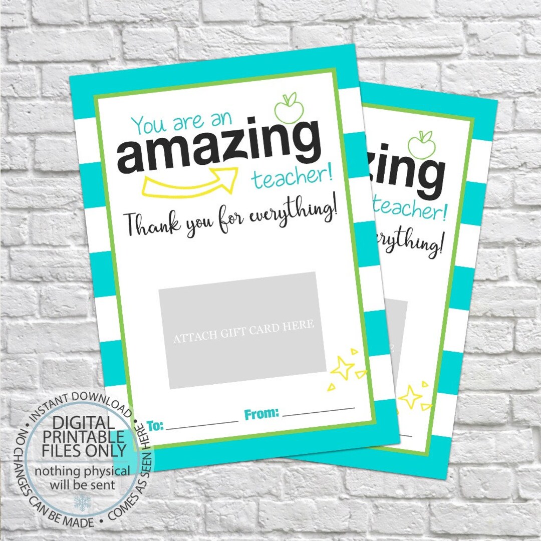 Printable Teacher Gift, You Are an Amazing Teacher, Gift Card Holder ...