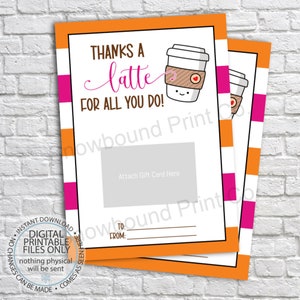 Thanks a Latte for All You Do, Gift Card Holder, Thank You Gift Card ...