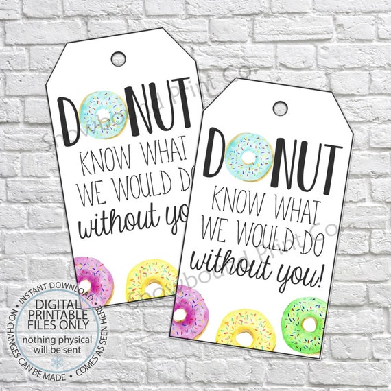 Donut Thank You Tags Teacher Gift Tags Donut Know What We | Etsy