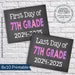 Printable First Day & Last Day of Seventh Grade 2024-2025, First Day of ...